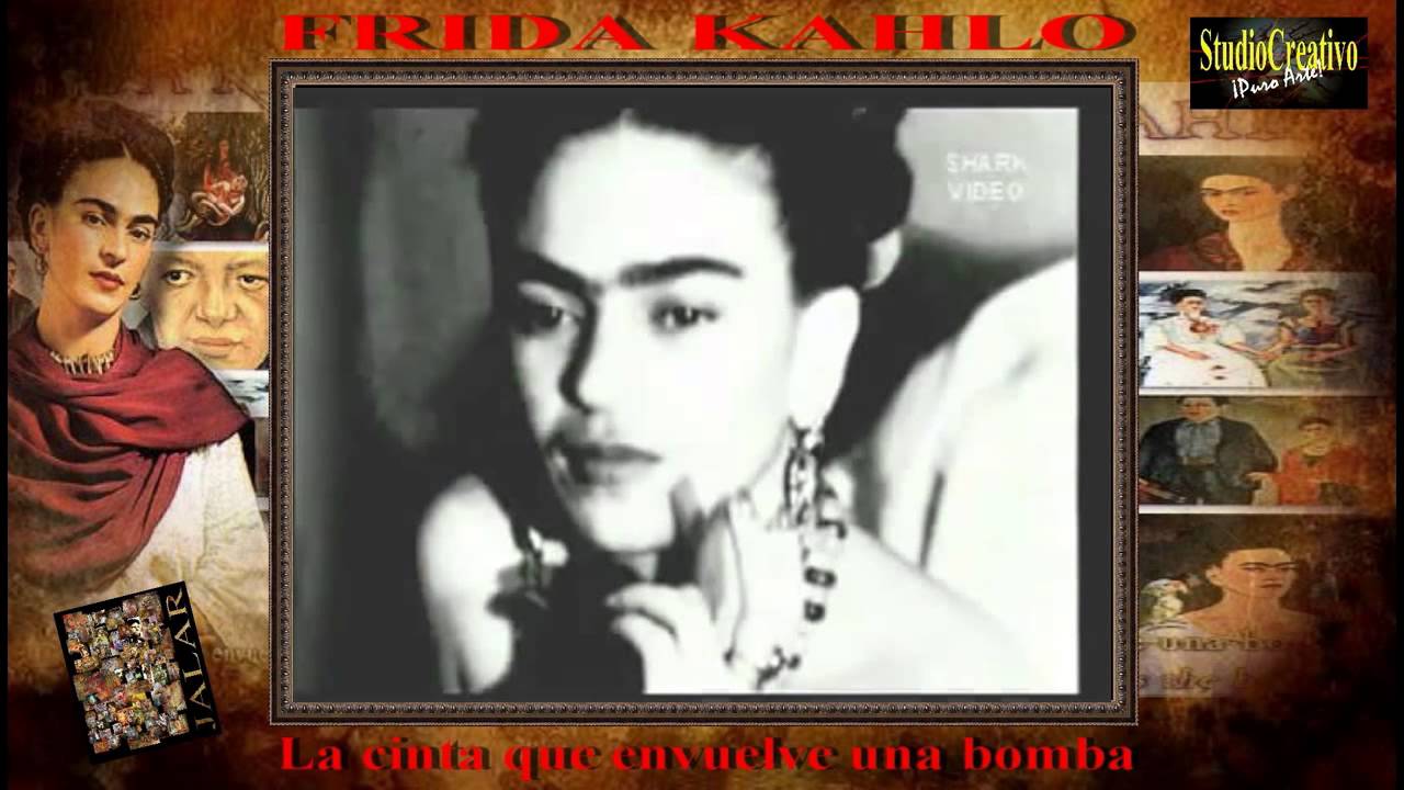 Frida Khalo: La cinta que envuelve una bomba | Documental Online
